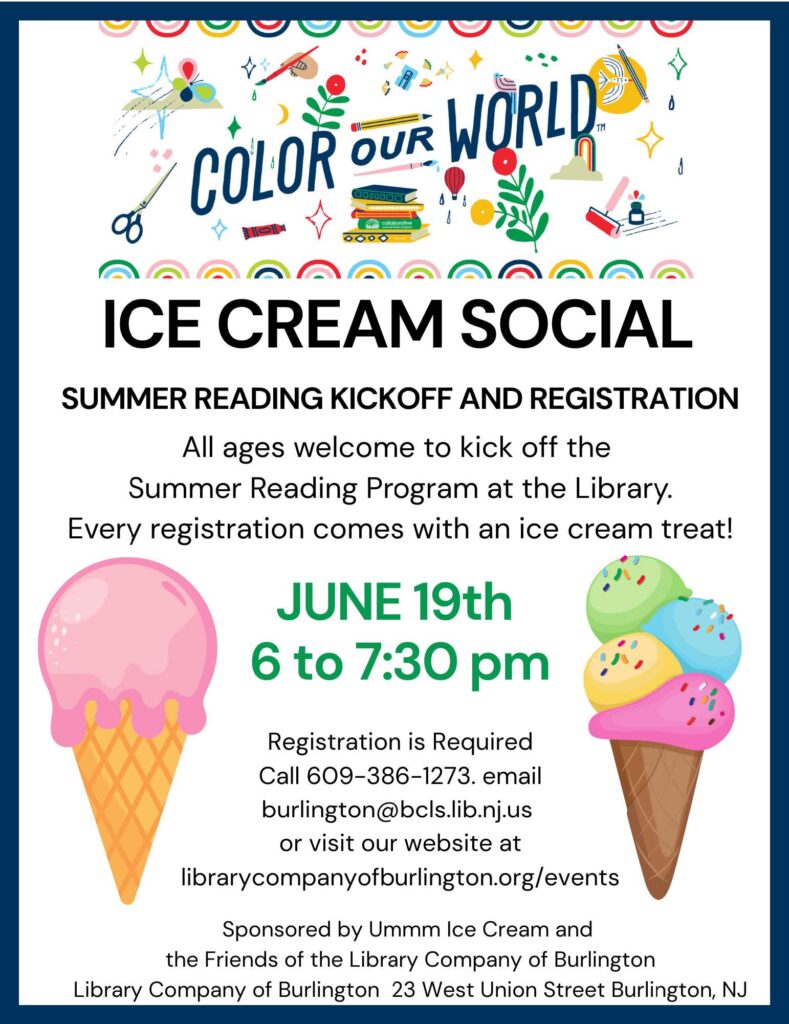 Ice Cream Social: Summer Reading Kickoff & Registration - Burlington NJ